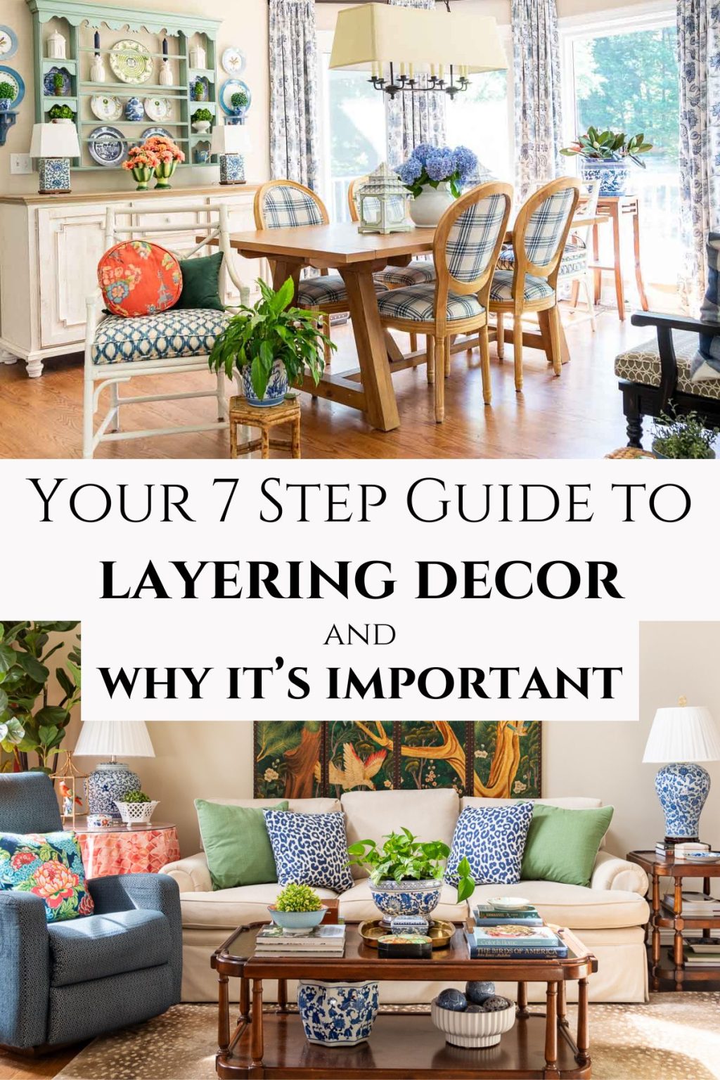 How To Layer Decor When You Decorate| Worthing Court
