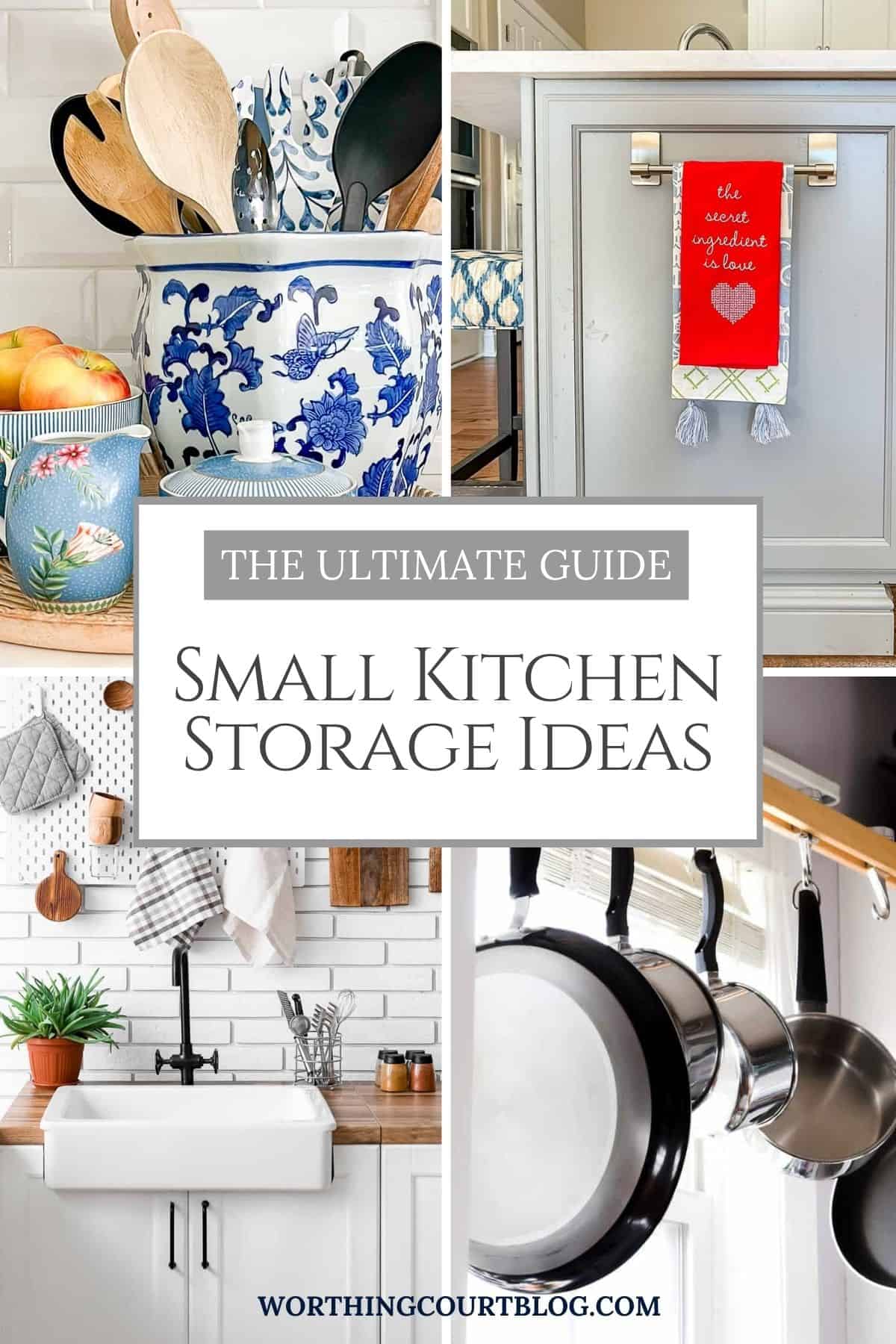 Ultimate Guide to Storage Ideas for a Small Kitchen - Worthing Court ...