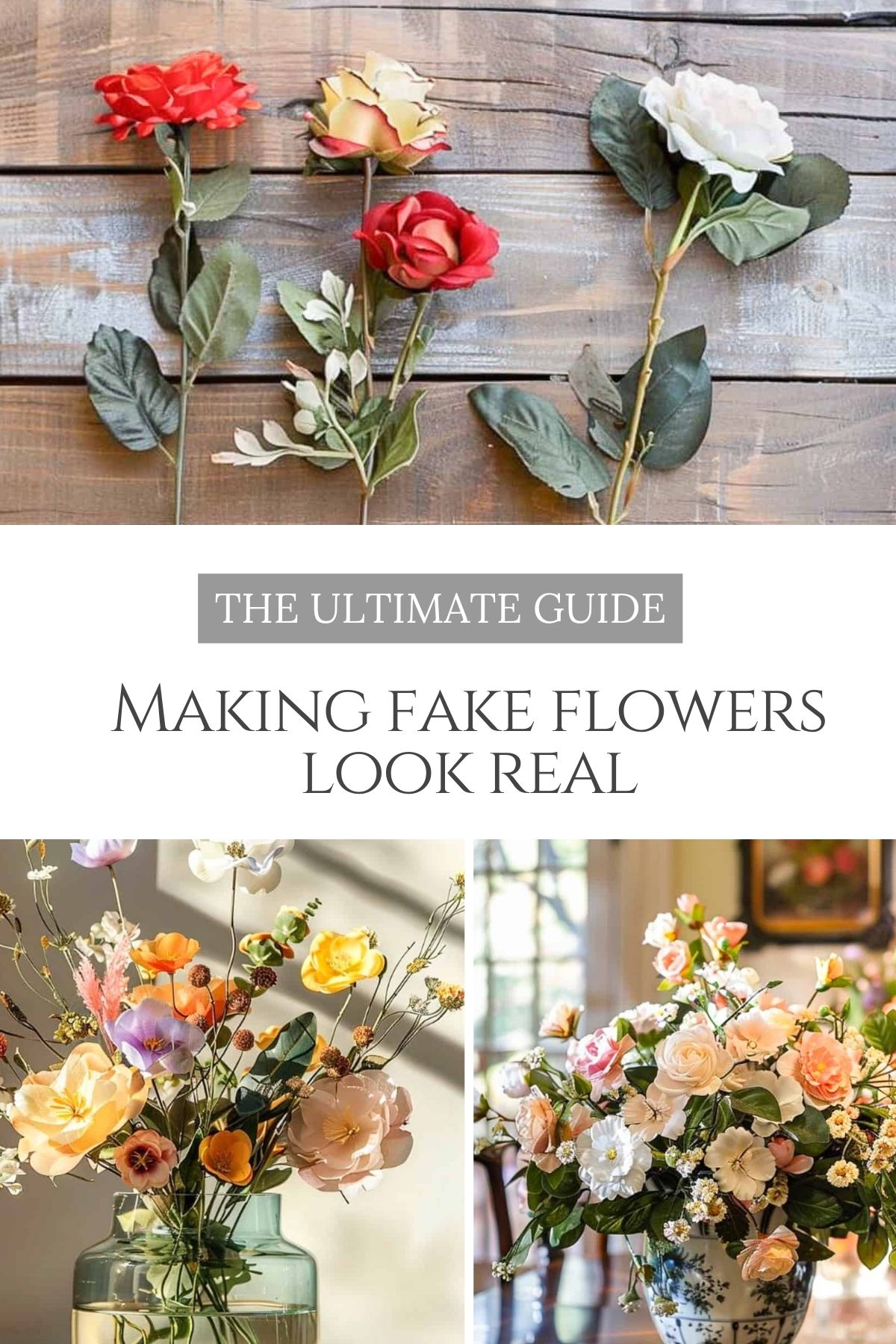 Mastering the Art of Making Fake Flowers Look Real - Worthing Court ...