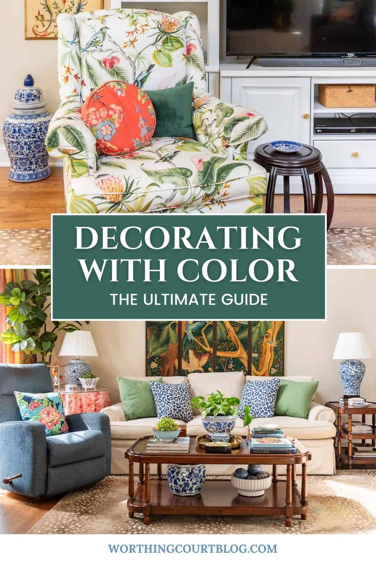 Foolproof Ideas for Decorating With Color - Worthing Court | DIY Home ...