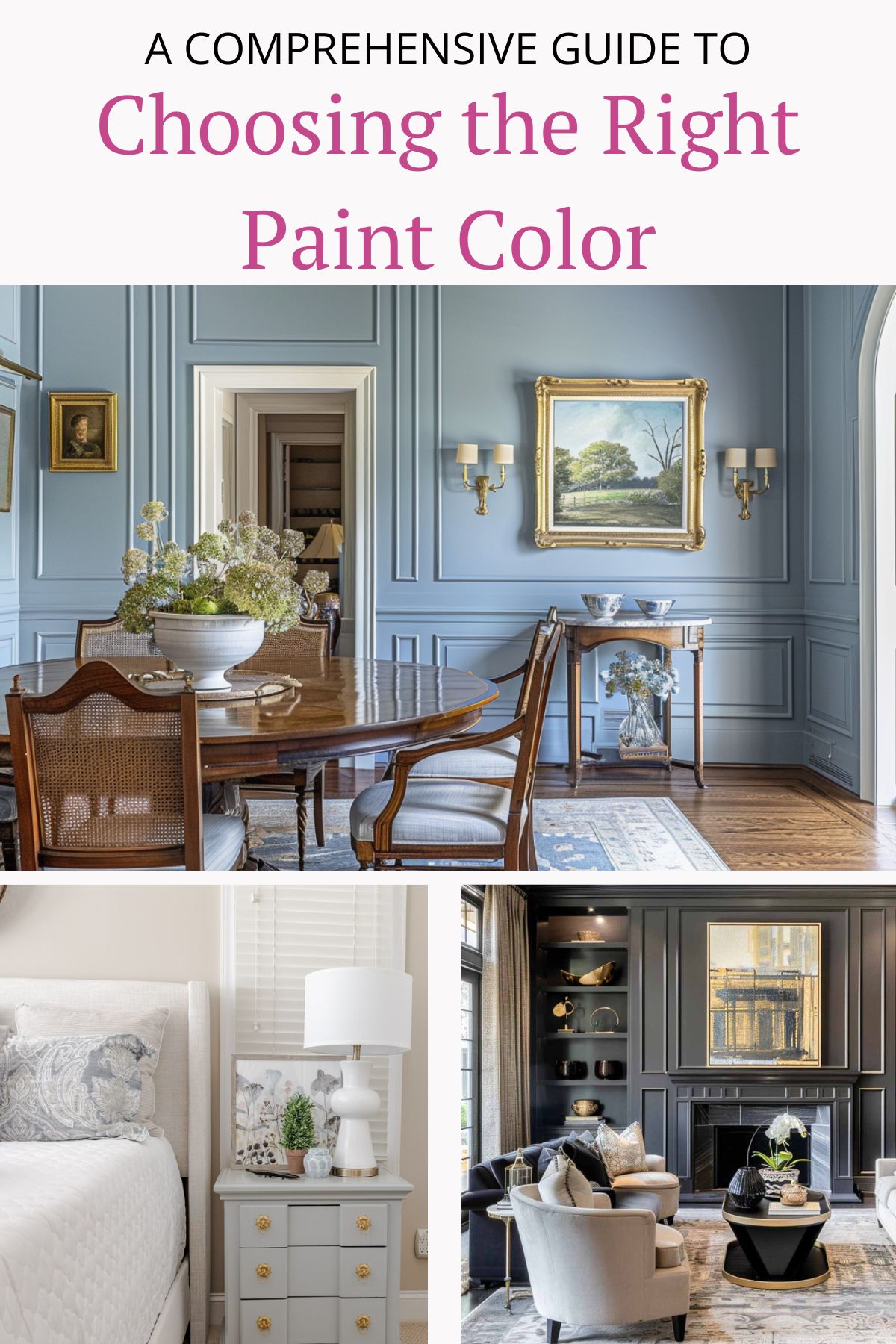 How to Choose the Perfect Paint Color for Any Room - Worthing Court ...