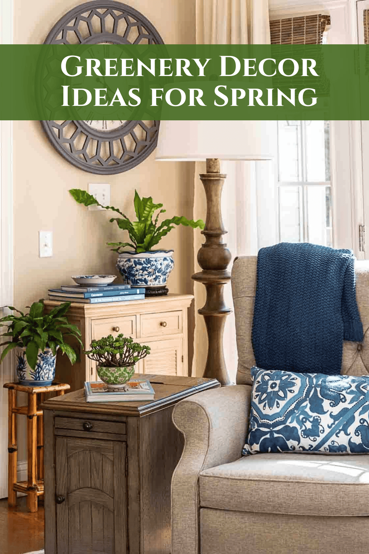 Decorating With Greenery For Spring