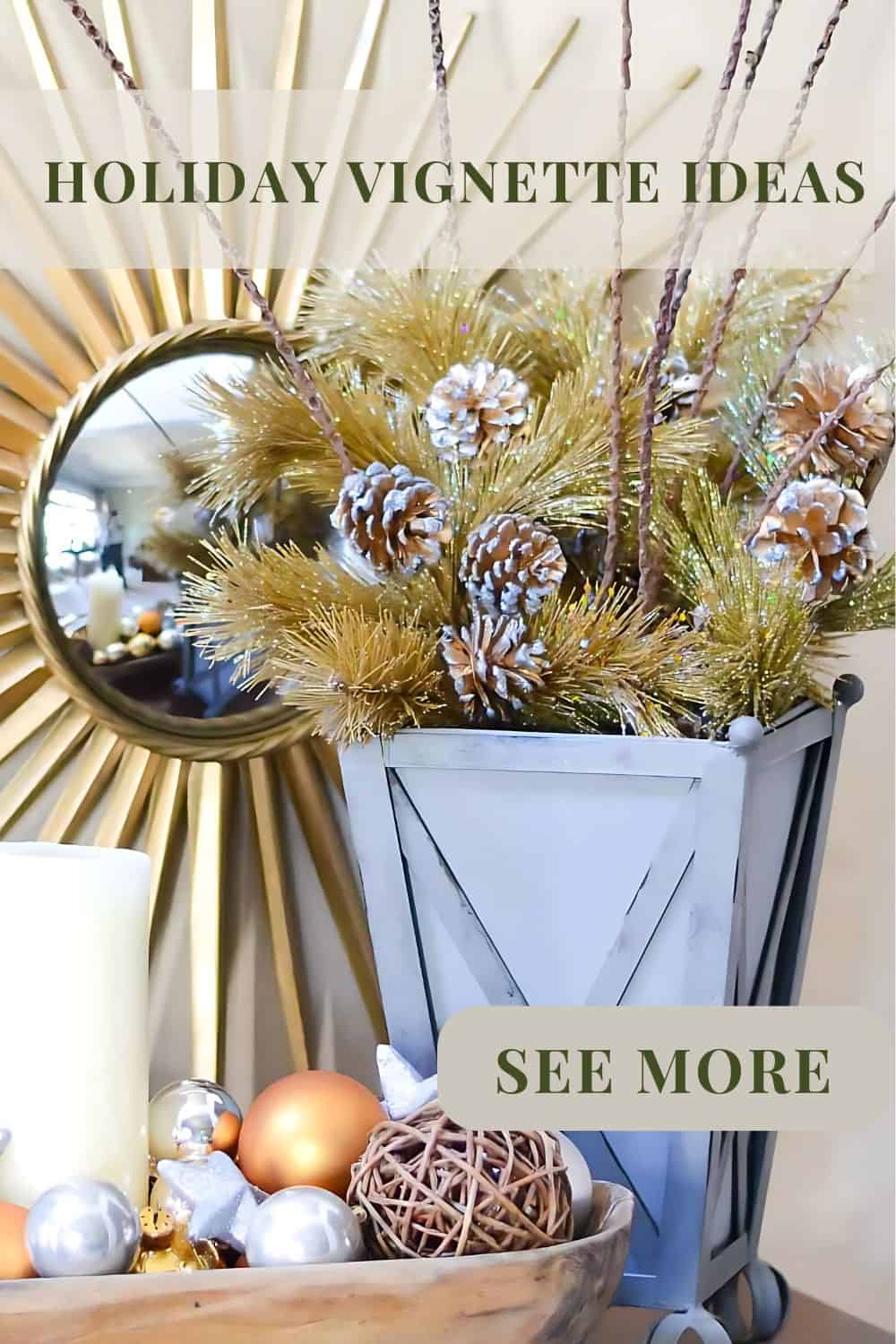 Decorate Smarter Not Harder: Christmas Vignette Ideas - Worthing Court ...